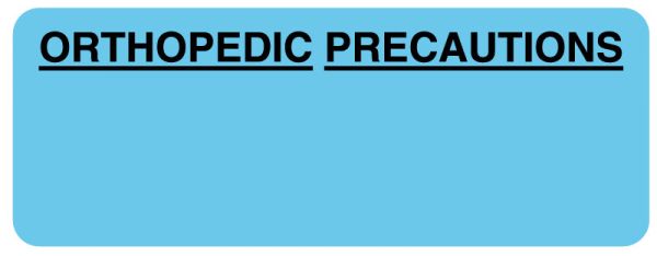 Medical Use Labels - ORTHOPEDIC PRECAUTIONS, Communication Label, 3" x ...