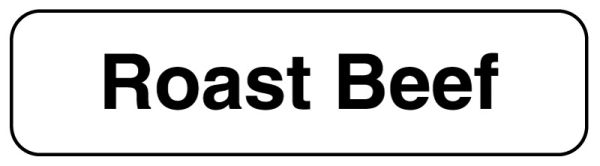 Medical Use Labels - ROAST BEEF, Food Identification Labels, 1-1/4" x ...